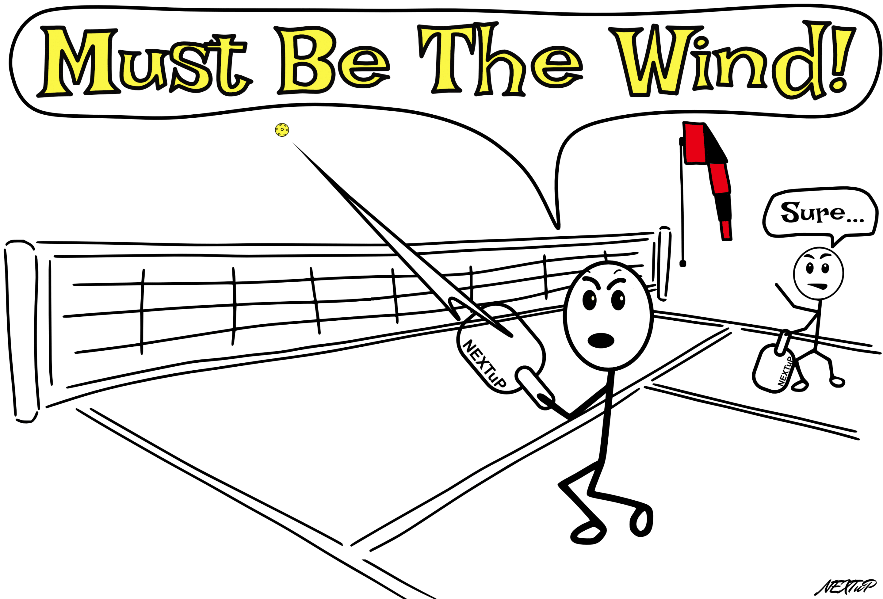 "Must Be The Wind" T-Shirt | Open Court Pickleball